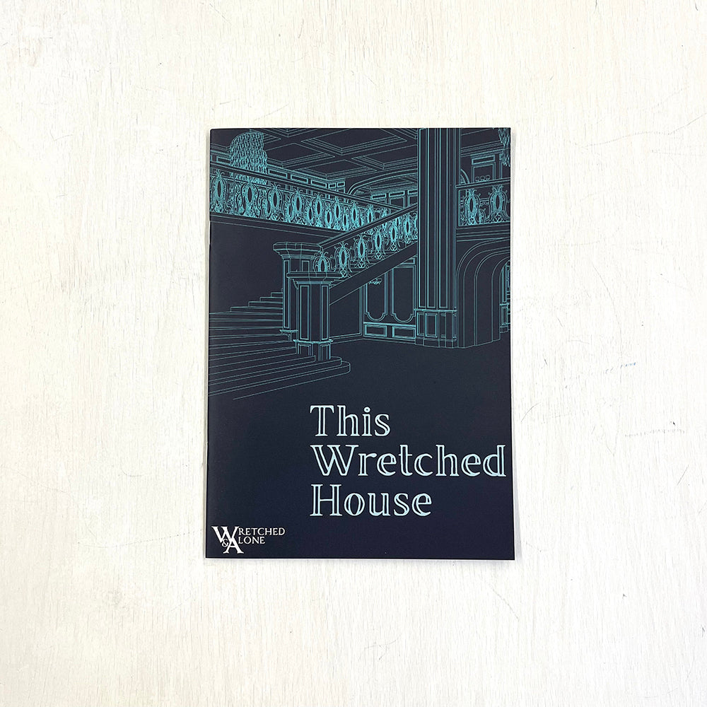 This Wretched House — Twenty Sided™